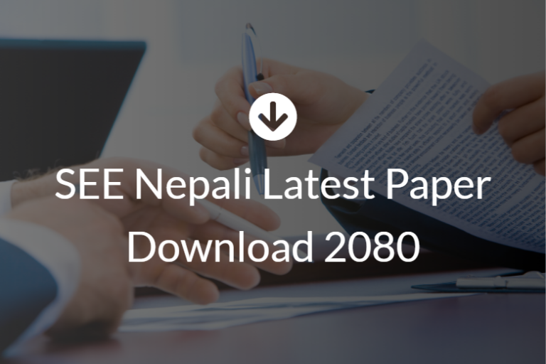 SEE Nepali Paper Download Latest Updated 2080 - Sharetheinfo