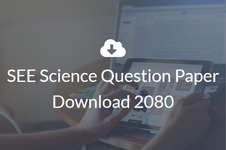 SEE Science Question Paper Download 2080 - Sharetheinfo